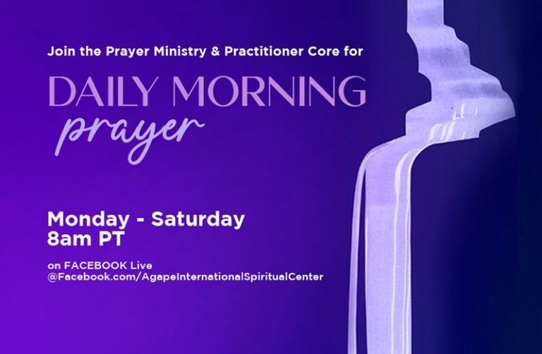 Agape's Daily Prayer Sessions - Agape International Spiritual Center